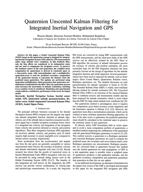 Pdf Quaternion Unscented Kalman Filtering For Integrated Inertial Navigation And Gps