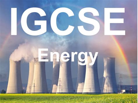 Igcse Energy Teaching Resources