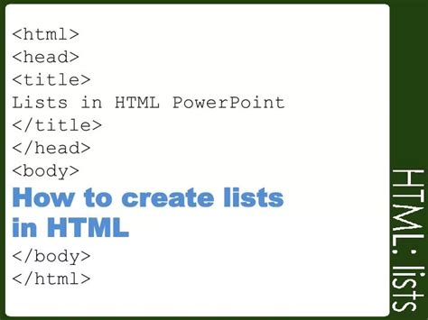 Ppt Creating Lists In Html Powerpoint Presentation Free Download