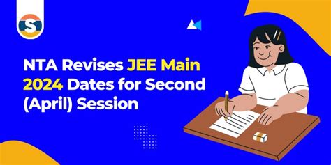 NTA Revises JEE Main 2024 Dates For Second April Session