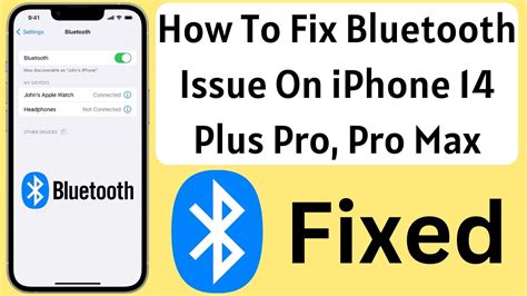 How To Fix Bluetooth Issue On Iphone 14 Plus Pro 14 Pro Max Solved
