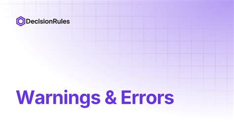 Warnings And Errors Decisionrules