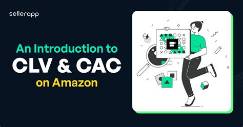 Calculating And Understanding Amazon Clv And Cac Ratio