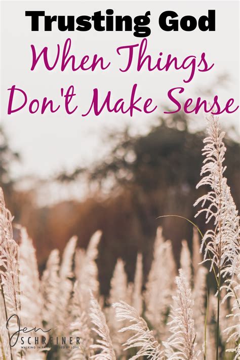 Trusting God Even When Things Dont Make Sense