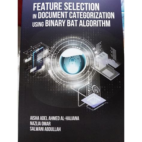 Ukm Feature Selection In Document Categorization Using Binary Bat