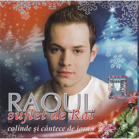 Raoul Suflet De Rai Colinde Si Cantece De Iarna Cd Audio Emagro