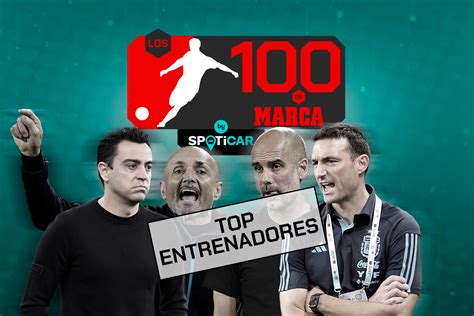 Los 100 De Marca Todas Las Noticias