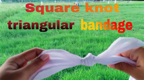 Triangular Bandage Techniques