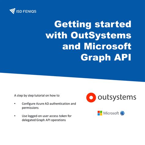 Getting Started With Outsystems And Microsoft Graph — Delegated Permissions Espc Conference 2025