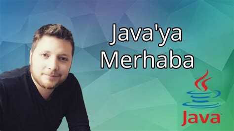 java programlama dersleri 1 java dünyasına hoş geldiniz youtube
