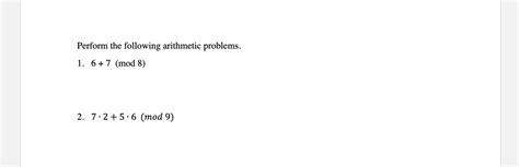 Solved Perform The Following Arithmetic Problems 1 Chegg Com