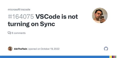 Vscode Is Not Turning On Sync · Issue 164075 · Microsoftvscode · Github