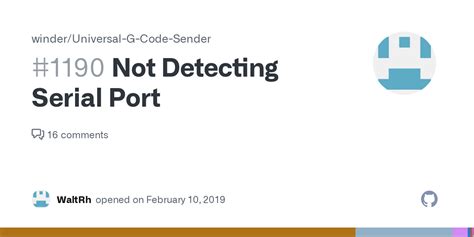 Not Detecting Serial Port · Issue 1190 · Winderuniversal G Code