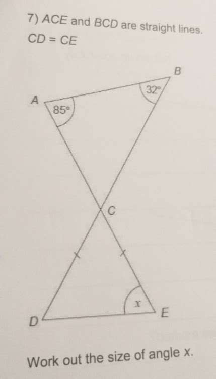 Solved 7 Ace And Bcd Are Straight Lines Cd Ce Work Out The Size Of Angle X [math]