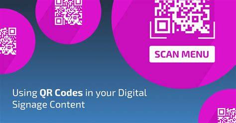 Using QR Codes In Digital Signage