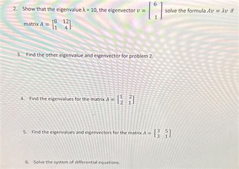 Solved 2 Show That The Eigenvalue λ10 The Eigenvector