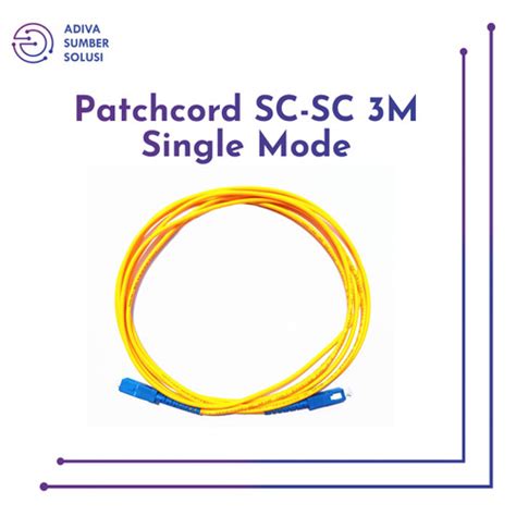 Jual Patchcord Sc Sc 3m Single Mode Patchcord Fiber Optic Patch Cord Kota Cirebon