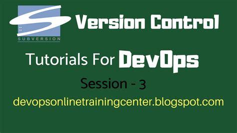 Svn Tutorials For Beginners Version Control Tutorials For Devops Apache Subversion Basics S