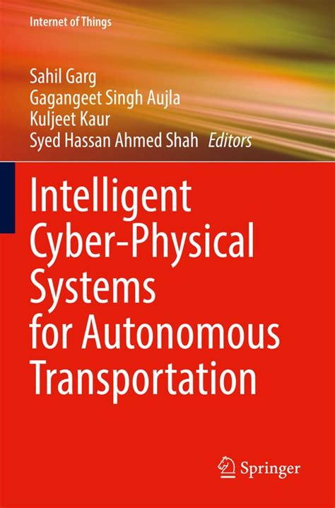Internet Of Things Intelligent Cyber Physical Systems For Autonomous Transportation