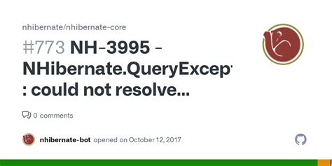 Nh 3995 Nhibernatequeryexception Could Not Resolve Property
