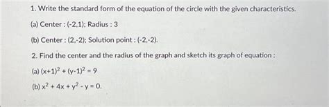 Solved Write The Standard Form Of The Equation Of The Chegg