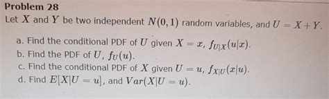 solved problem 28 let x and y be two independent n 0 1