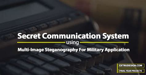 Secret Communication System Using Multi Image Steganography For