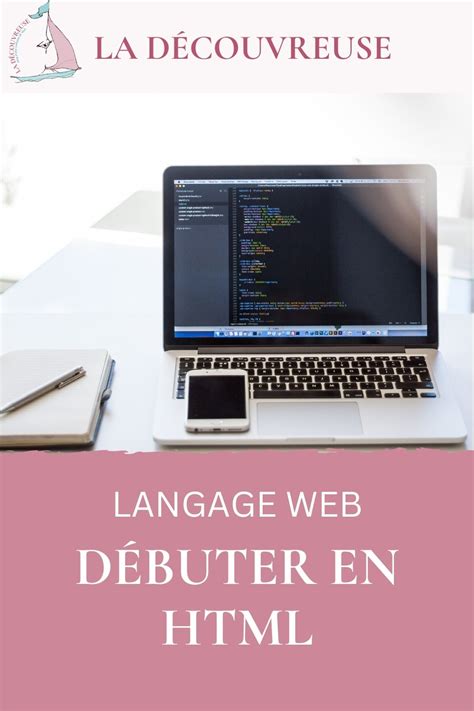 Les bases du langage HTML pour les débutants