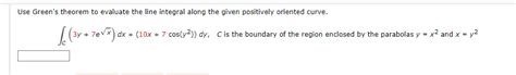 Solved Consider The Following Line Integral Along The Given Chegg Com