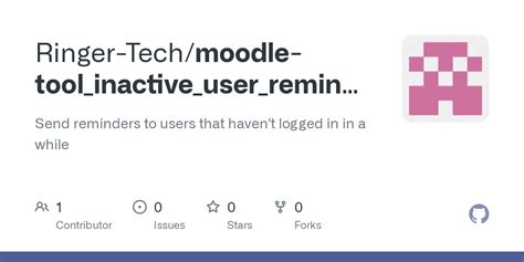 Github Ringer Tech Moodle Tool Inactive User Reminder Send Reminders To Users That Havent