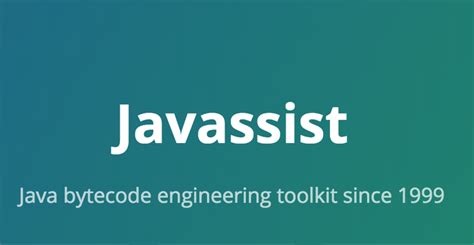 Javassist之字节码读取 知乎