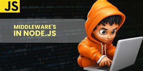 Middlewares In Nodejs Rdevto