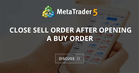 Close Sell Order After Opening A Buy Order Limit Orders Mql4 And Metatrader 4 Mql4