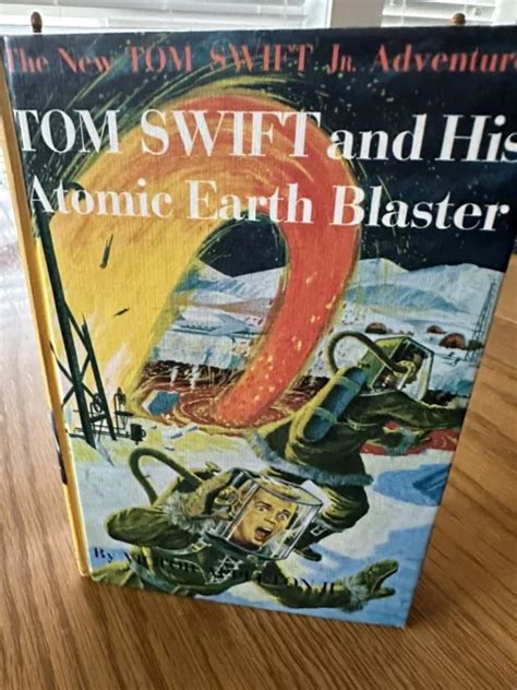 Tom Swift Jr And His Atomic Earth Blaster Par Victor Appleton Ii 1954