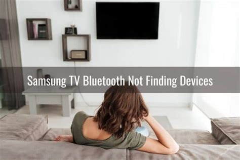 Samsung TV Bluetooth Not Working Ready To DIY
