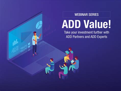 Add Value Webinar Series Add Systems