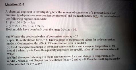 Solved Question4 J Chemical Engineer [8 Investigating How The Amount Of Conversion Of Product