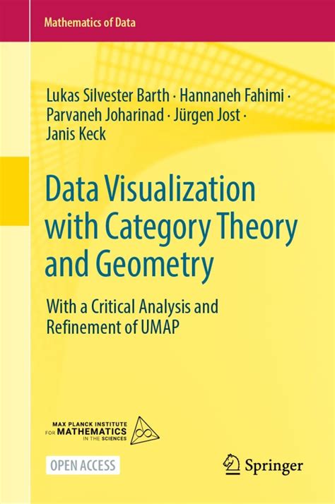 Data Visualization With Category Theory And Geometry Free Download