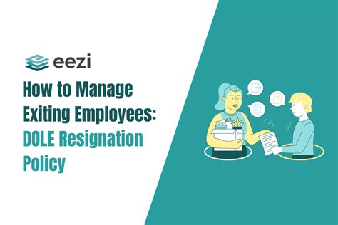 How To Manage Exiting Employees Dole Resignation Policy Eezi