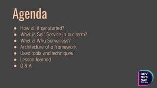 Building Self Service Framework PPT
