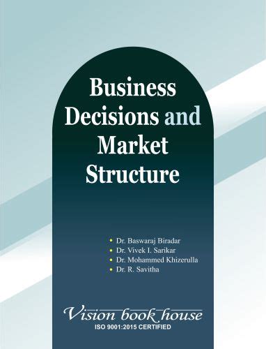 Business Decisions And Market Structures Sem 1 Bcom Bengaluru North