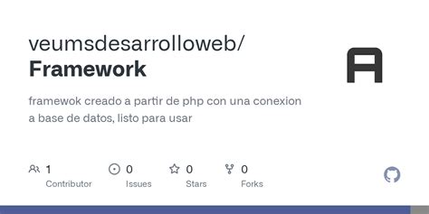 Github Veumsdesarrollowebframework Framewok Creado A Partir De Php