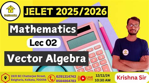 Vector Algebra Lecture 02 Live Class Jelet Sigma Batch By Easy2learning Youtube