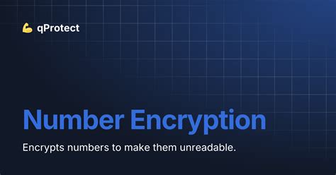 Number Encryption Qprotect