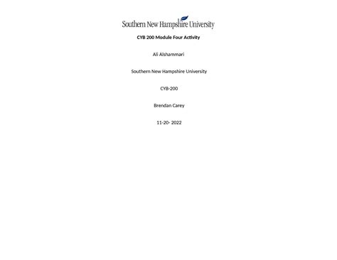 CYB 200 Module Four Activity CYB 200 Module Four Activity Ali Alshammari Southern New