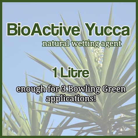 Bioactive Yucca Natural Wetting Agent 1 Litre Bowls Central