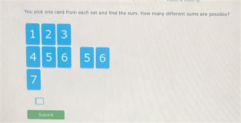 Solved You Pick One Card From Each Set And Find The Sum How Many Different Sums Are Possible