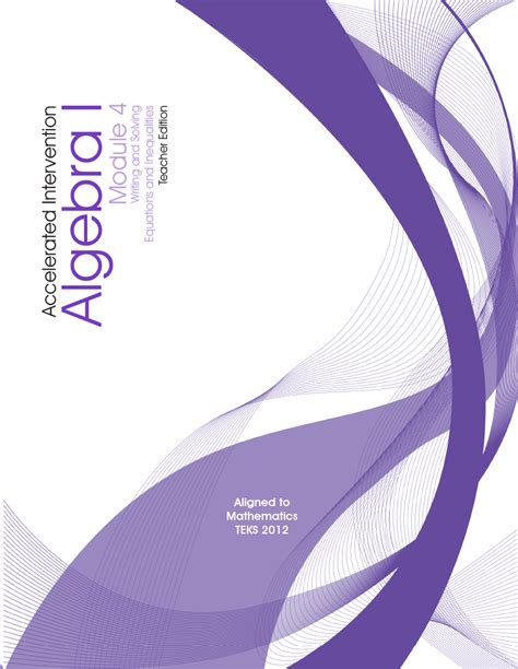 Accelerated Intervention Algebra I Module 4 Writing And Solving