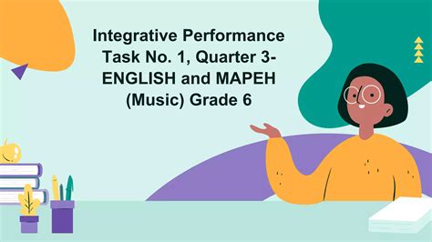 Integrative Performance Task No 1 Quarter 3 English And Mapeh Music