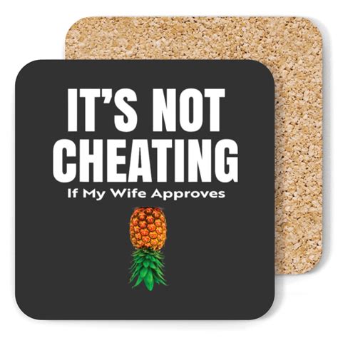 Its Not Cheating If My Wife Approves T Men Husbands Coasters Sold By